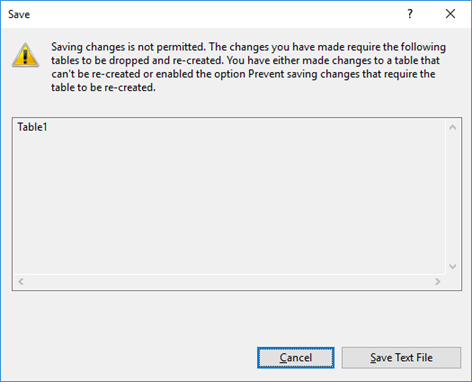 SQL Server Trucs & Astuces: Prevent saving changes that require the ...