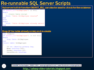 Sql server, .net and c# video tutorial: Part 66 – Writing re-runnable SQL Server scripts