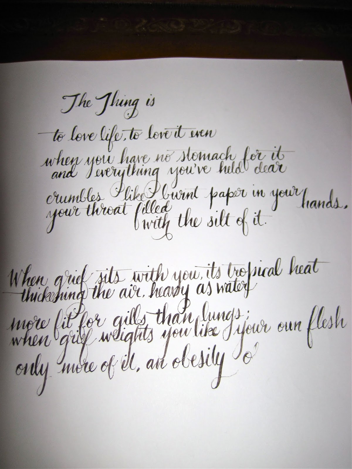 a quickening force: Calligraphy is hard