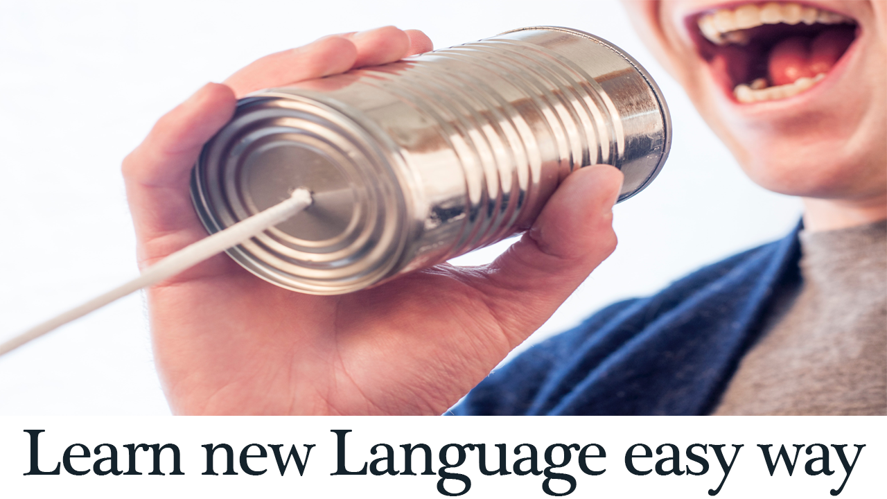Learn new Language easy way