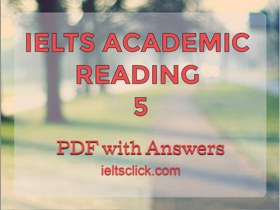 IELTS ACADEMIC READING - 5