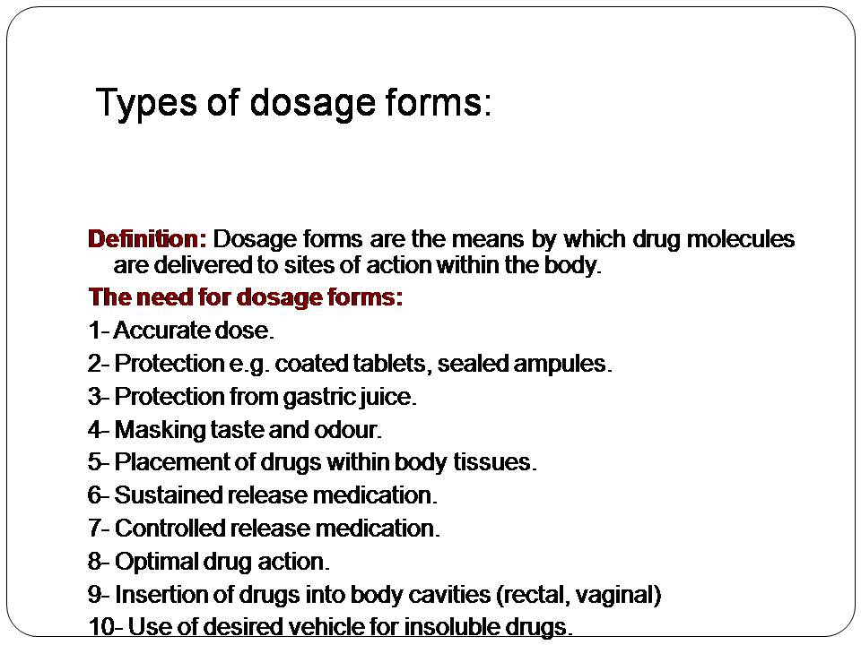 Flash Pharma: TYPES OF DOSAGE FORMS