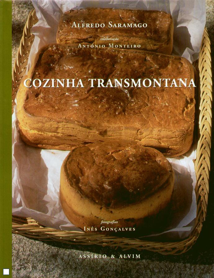 Traga-Mundos: Cozinha transmontana - história e receitas