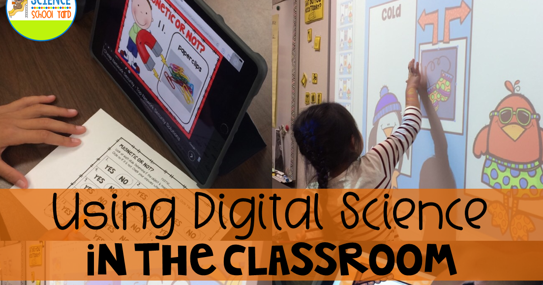 Four Ways To Use Digital Activities In and Out of the Science Classroom ...