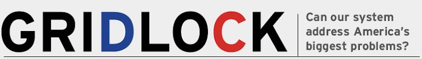 Gridlock: Can Our System Address America’s Big Problems?: Walkout ...