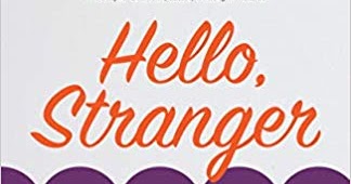 Chick Lit Central: Book Review: Hello, Stranger
