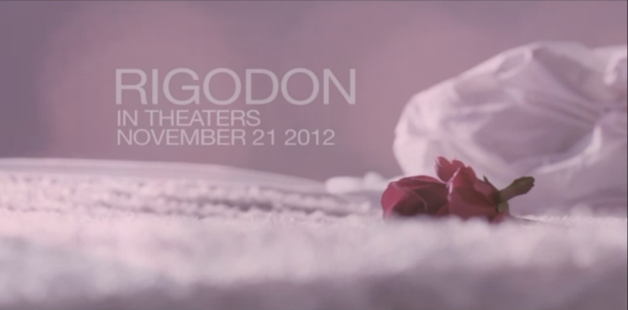 My Movie World: Coming Soon: Rigodon