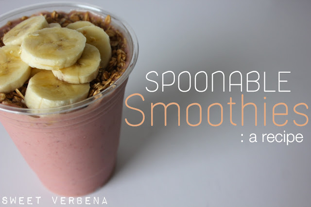 Spoonable Smoothies: a recipe | Sweet Verbena