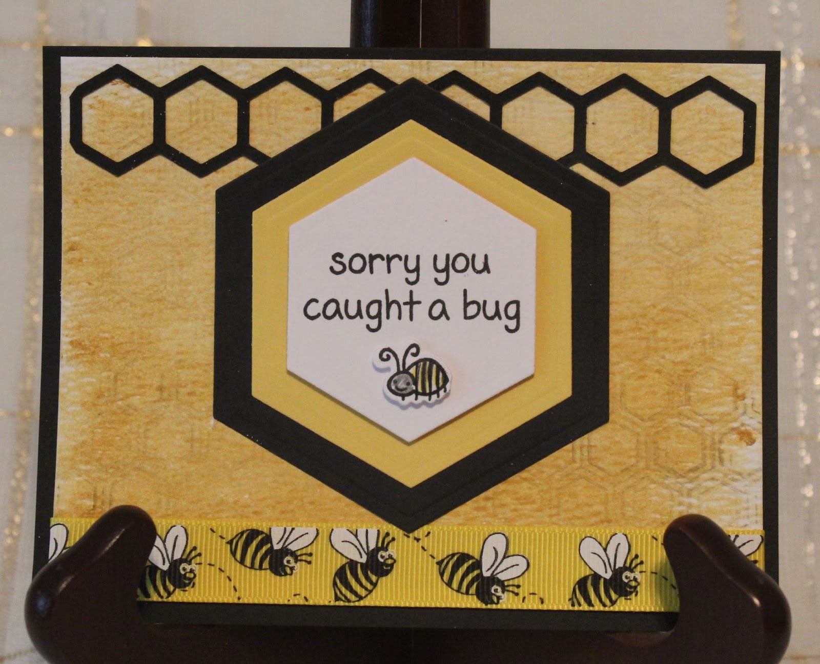 Created by Sunshine HoneyBee: sorry you caught a bug Card