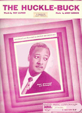 FROM THE VAULTS: Paul "Hucklebuck" Williams born 13 July 1915