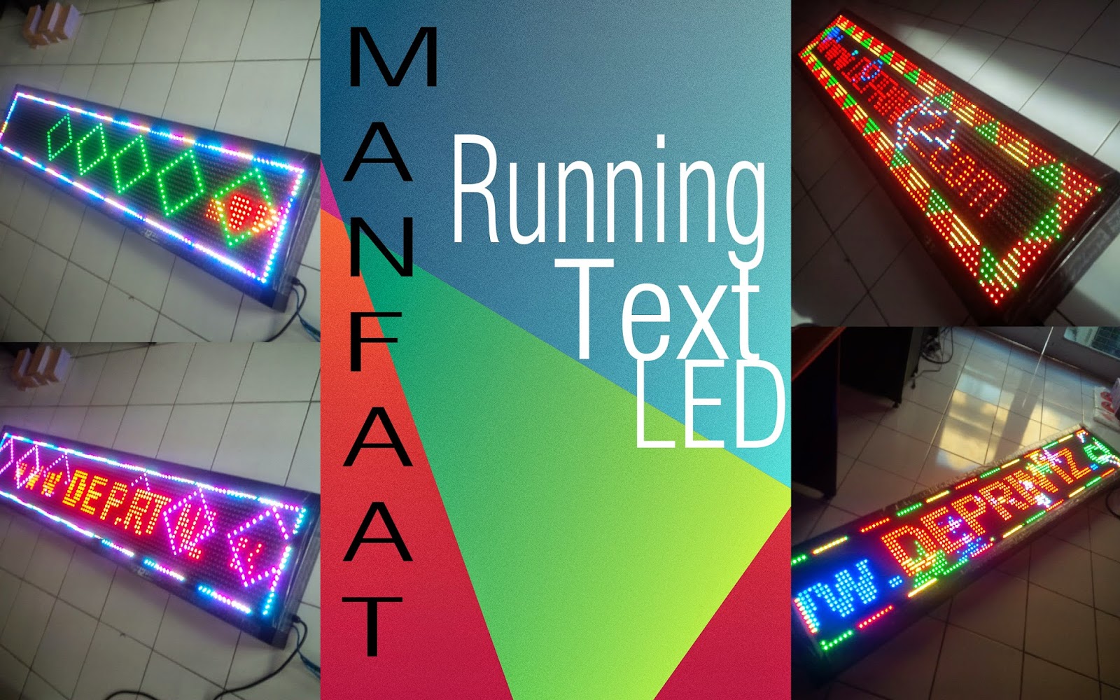 MANFAAT RUNNING TEXT LED
