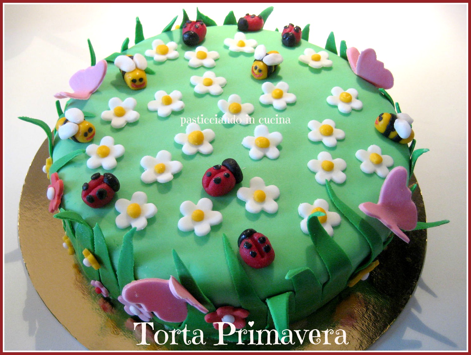 Pasticciando in cucina: Torta Primavera in Pasta di Zucchero