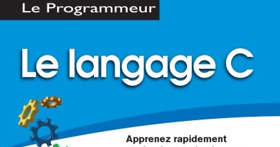 livre :Le langage C PDF - bibliothèque scientifique