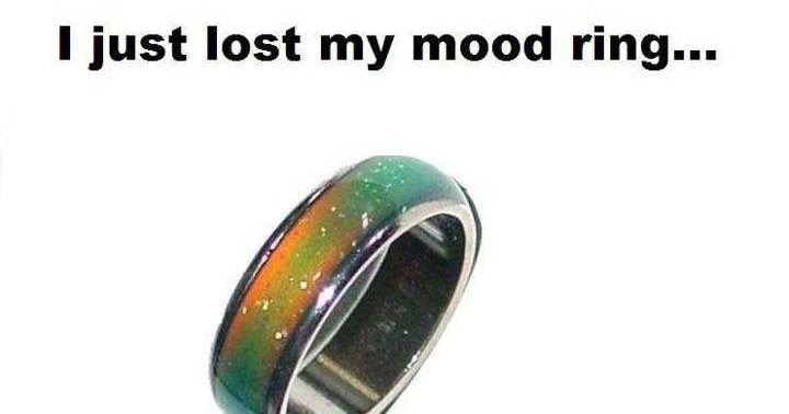 Mood Ring | Seriously Funny Humor