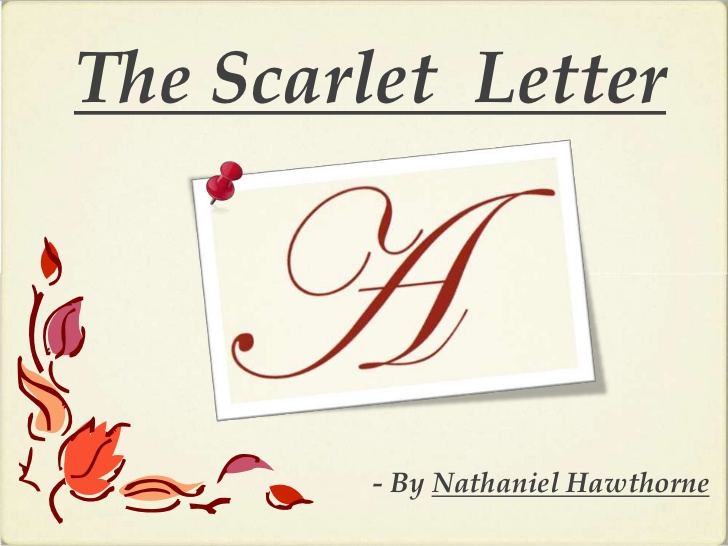 English Literature : The Scarlet Letter Complete Analysis