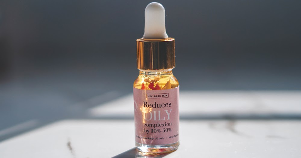 Pen My Blog: Hey, Babe Skin Pre-Makeup Oil Full Review + Breakdown