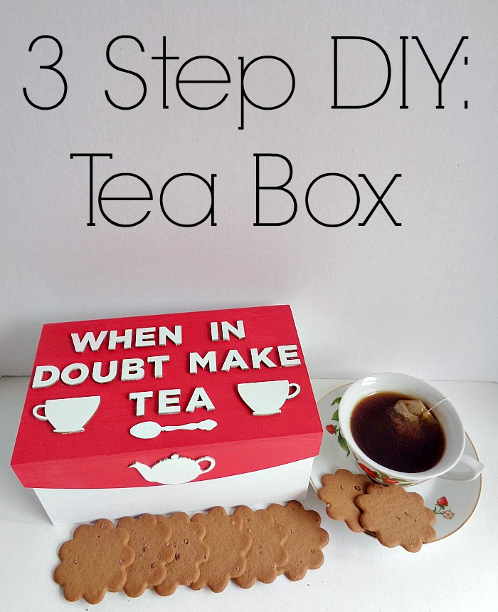 3 Step DIY: Tea Box - Running With A Glue Gun