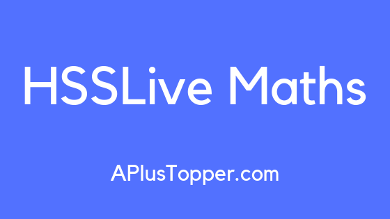 HSSLive Solutions: HSSLive Maths Plus one/ Plus Two Kerala
