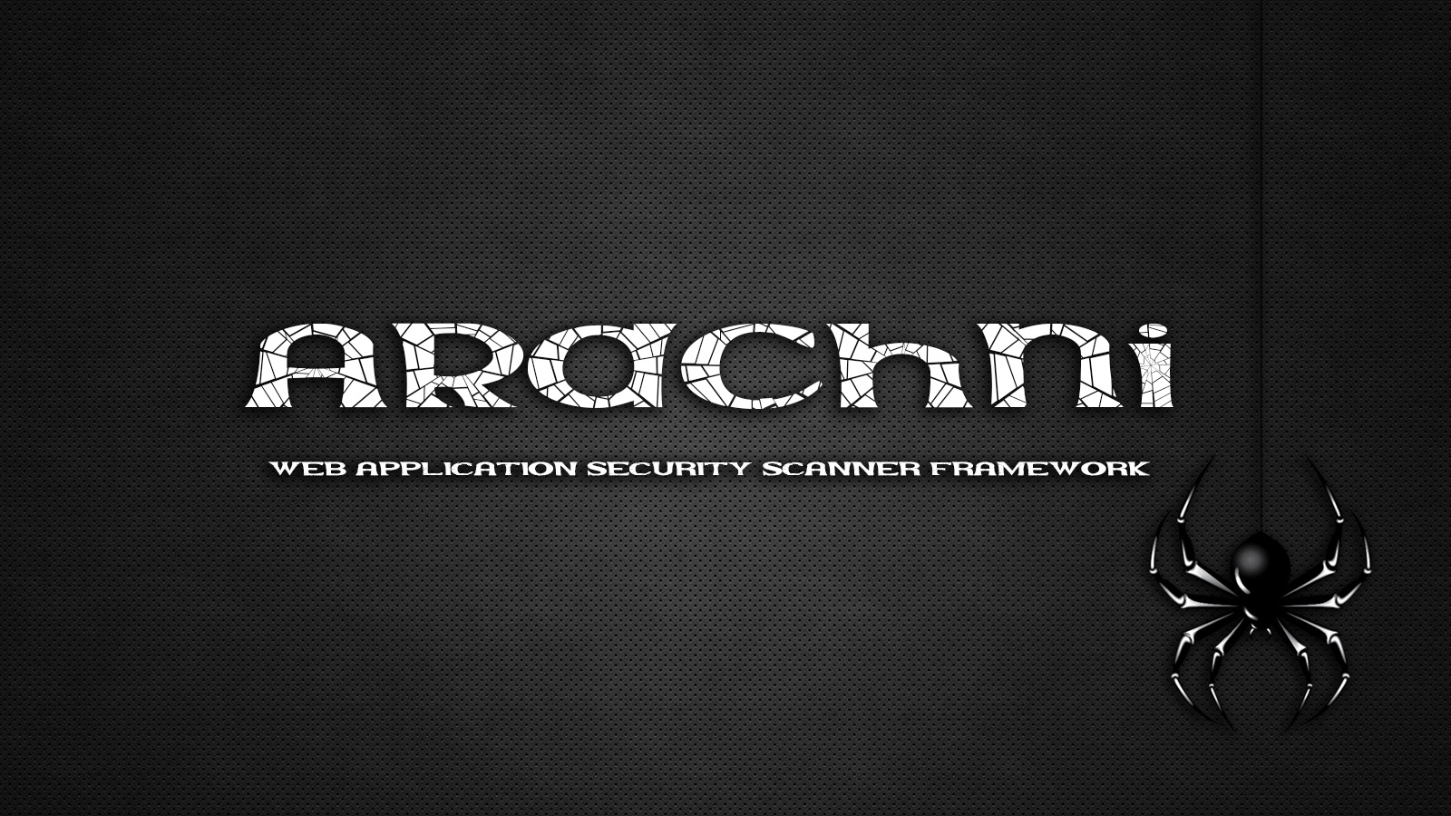 Arachni - Web Application Security Scanner Framework