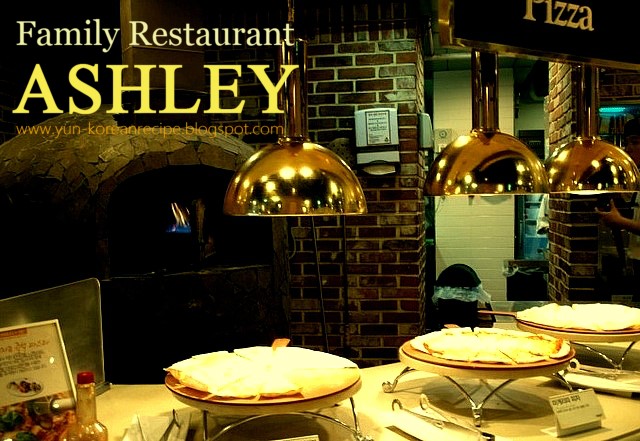 Korean Yun's happily Malaysia life : Family Restaurant "Ashley" @ Korea