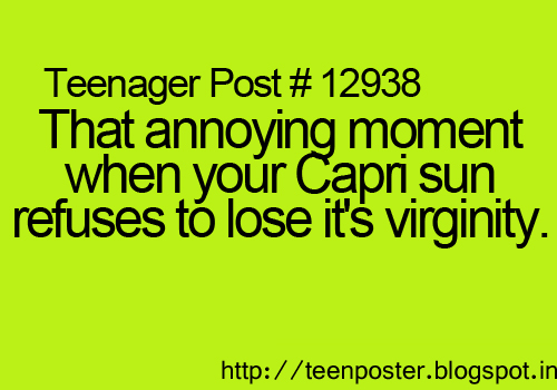 Teenager Post, Teen Post, Relatable Posts.