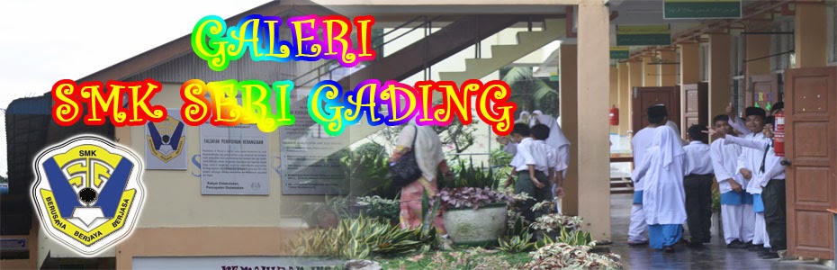 Sekolah Menengah Kebangsaan Seri Gading