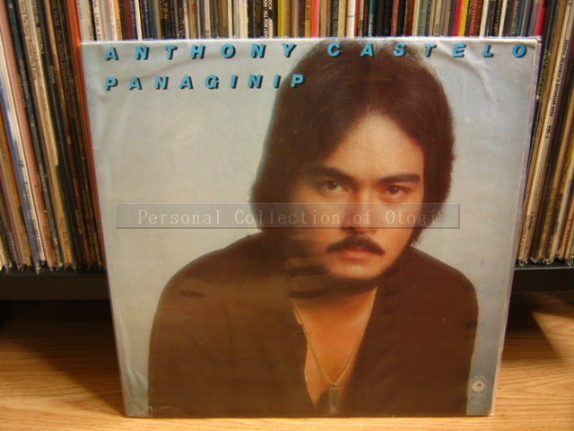 My OPM LP Collection: Anthony Castelo