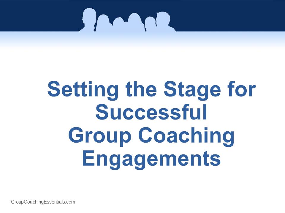 Group Coaching: Ins and Outs: 2015