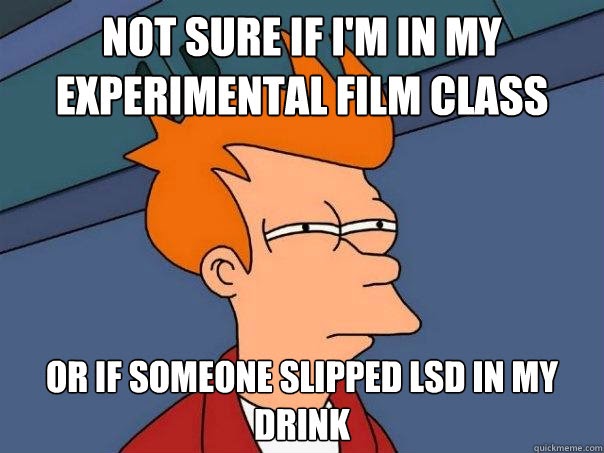 SENIOR MEDIA THESIS: WHAT WE CAN LEARN FROM EXPERIMENTAL FILM