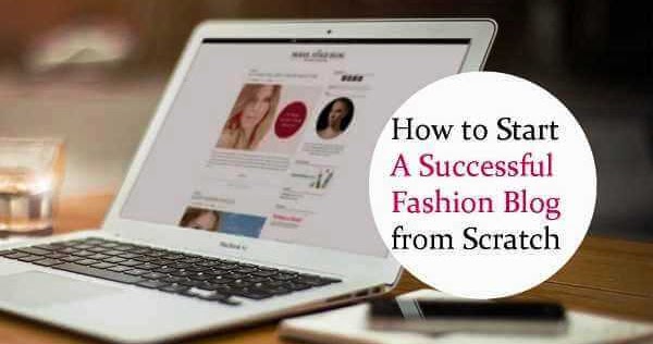 How to Start a Fashion Blog: A Step-by-Step Guide