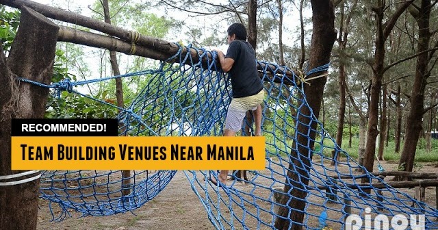 10 Best TEAM BUILDING & COMPANY OUTING Destinations Near Metro Manila ...