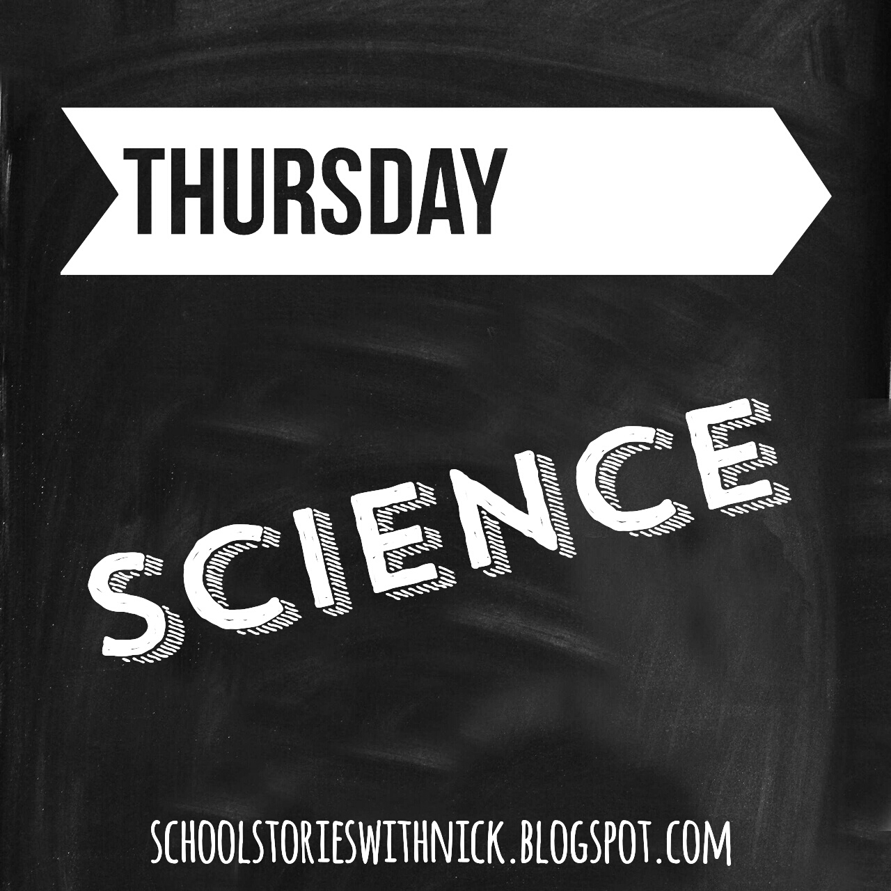 School Stories: Science Thursdays