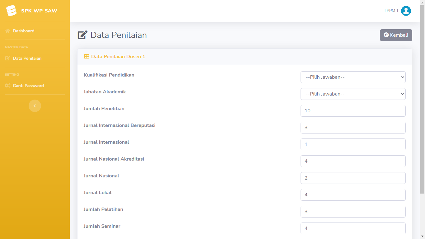 Aplikasi Sistem Pendukung Keputusan Penilaian Kinerja Dosen Menggunakan ...