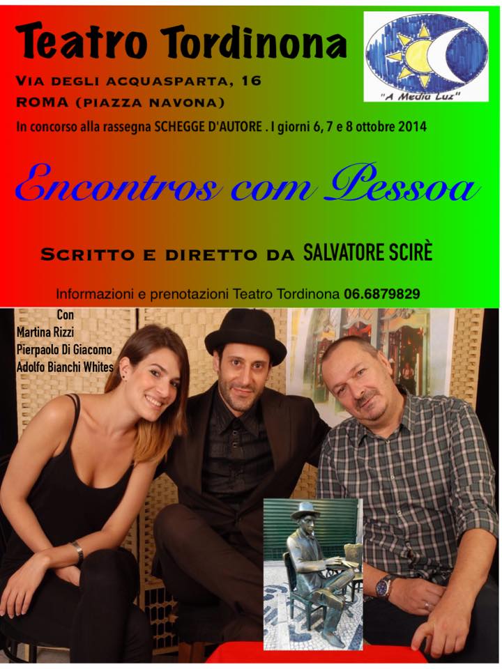 Via dei Portoghesi: Salvatore Scirè - ENCONTROS COM PESSOA