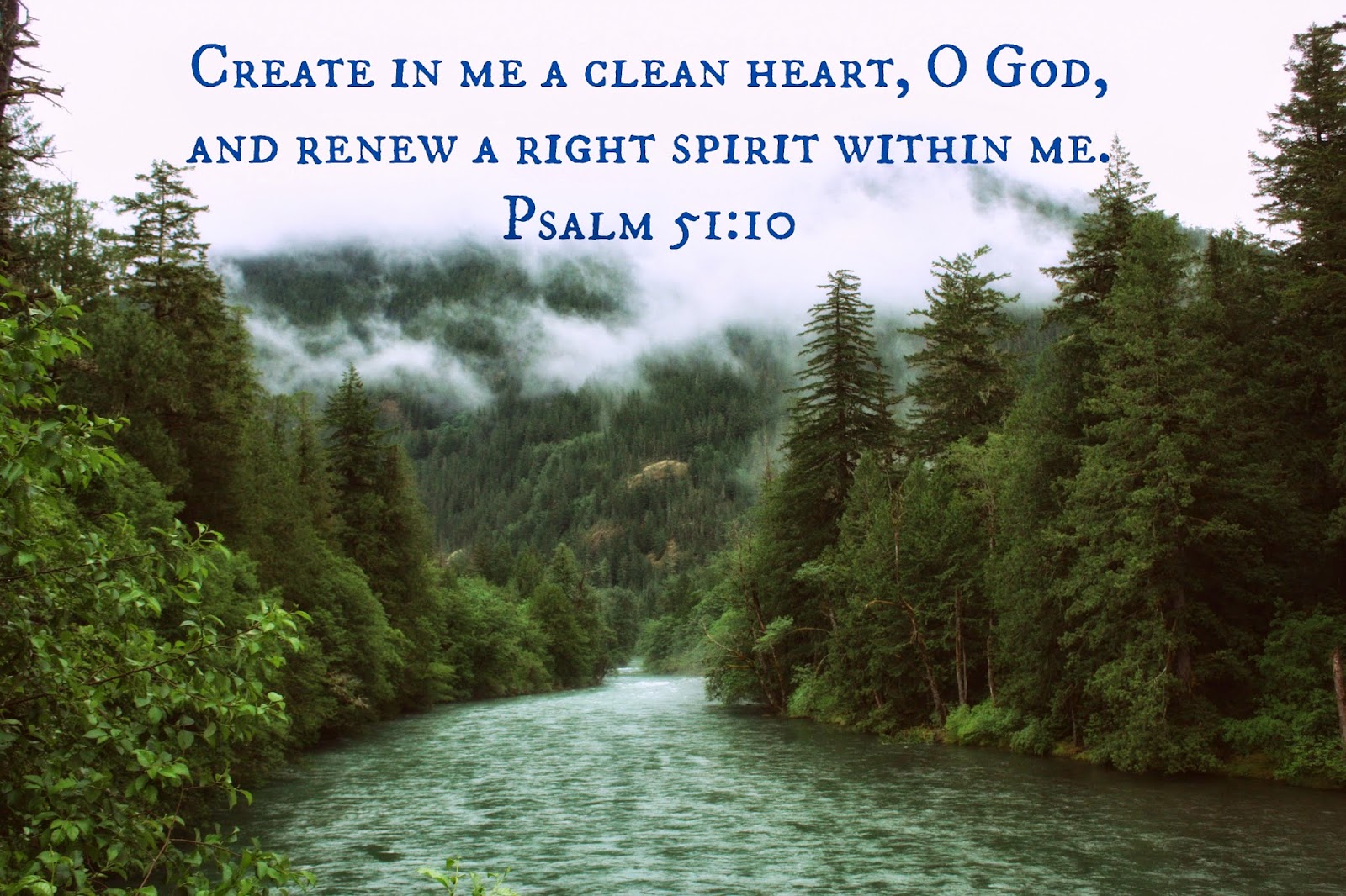 Imperfectly Wonderful World Monday Morning Encouragement Psalm 51 10 imperfectly-wonderful-world-monday-morning-encouragement-psalm-51-10