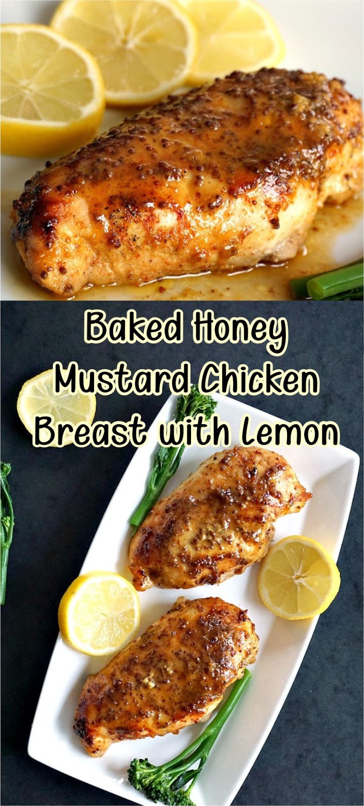 Baked Honey Mustard Chicken Breast with Lemon | Extra Ordinary Food