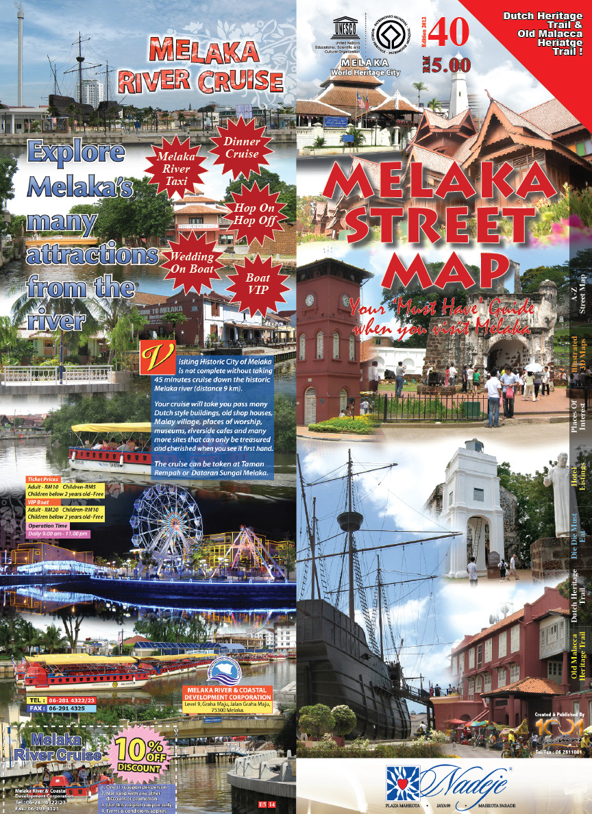 Melaka World Heritage City: 2012