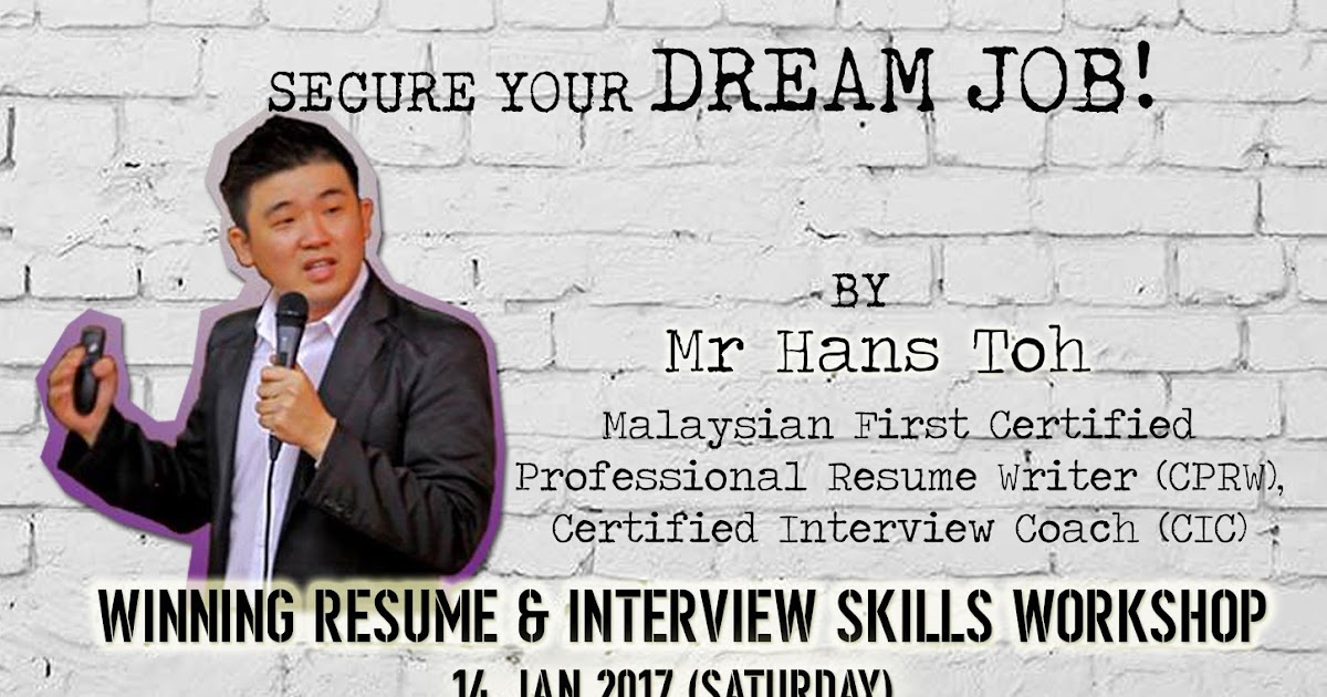 Bengkel Penulisan Resume & Teknik Temuduga Berkesan Januari 2017 HANYA ...