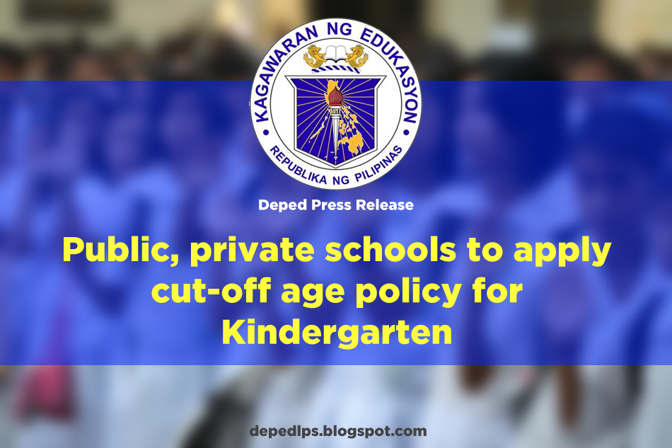 Public Private Schools To Apply Cut off Age Policy For Kindergarten public-private-schools-to-apply-cut-off-age-policy-for-kindergarten