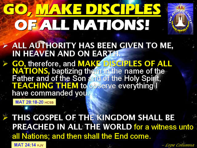 The BIBLE EXPLAINER & REVELATOR: Q87: GO, AND MAKE DISCIPLES OF ALL ...