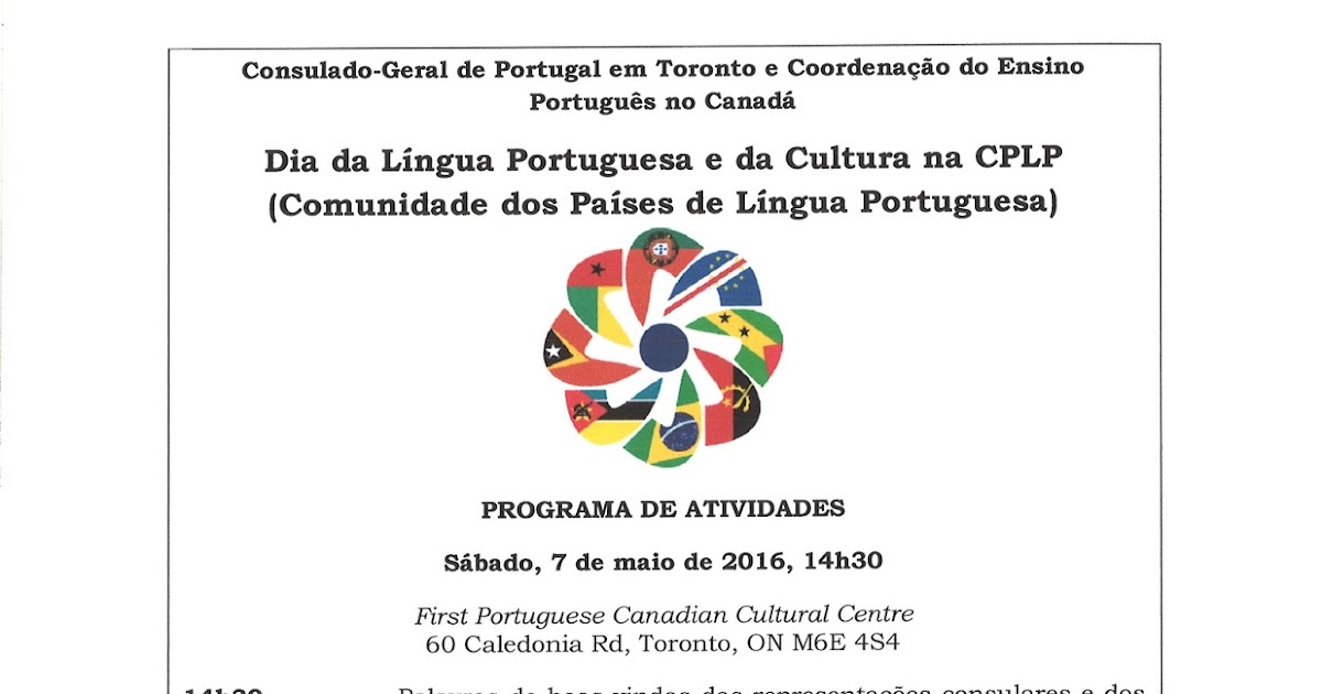 Consulado Geral de Portugal em Toronto: Dia da Língua e da Cultura na CPLP