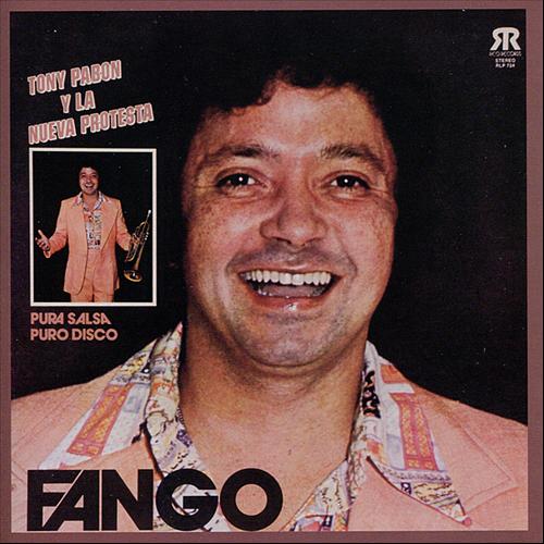 Tony Pabon Y La Protesta - Fango - 1976 ~ Salsa y Golpe