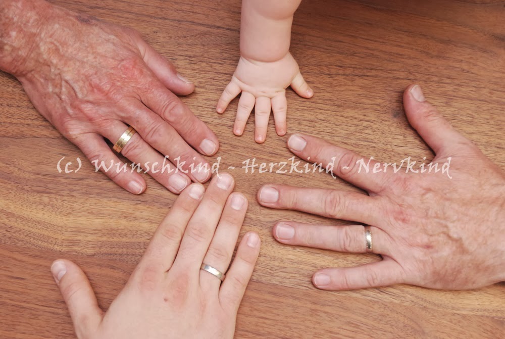 Wunschkind - Herzkind - Nervkind: 4 Hände - 4 Generationen