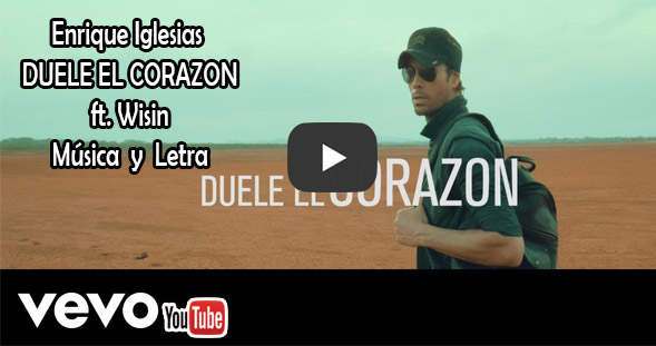 Enrique Iglesias - DUELE EL CORAZON ft. Wisin ~ Solo Salud