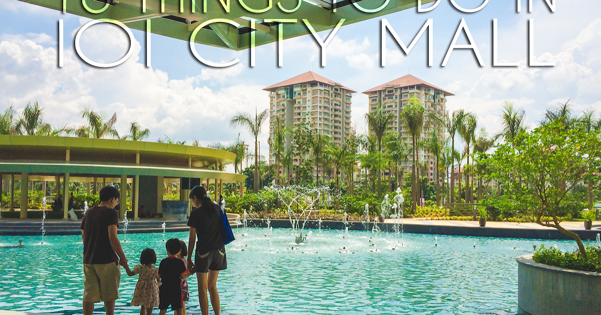 10 Things to do in IOI City Mall, Putrajaya #IOICityMall