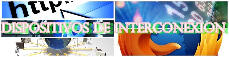 DISPOSITIVOS DE INTERCONEXION