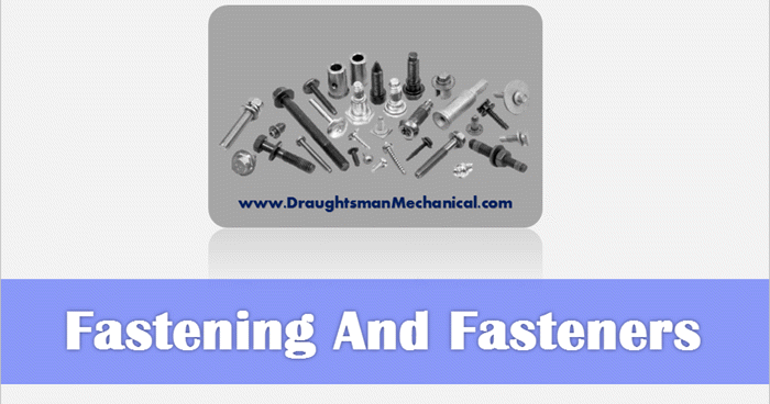 10. Fastening And Fasteners क्या है ? Types of Fastening in Hindi