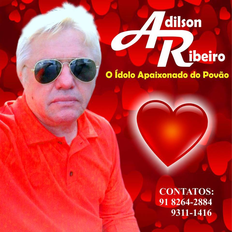 ADILSON RIBEIRO - DONA DILMA ( ARROCHA ) - Radio Mania Do Melody