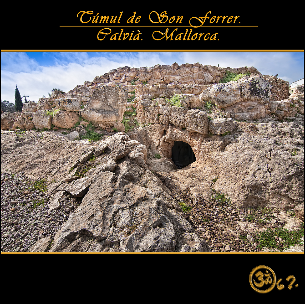 Hari62 Blog: Túmulo de Son Ferrer.