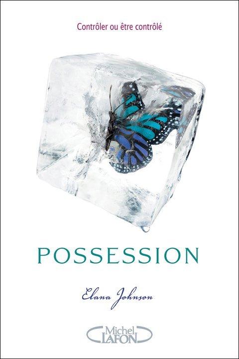 Enjoy Books: Chronique : Possession - Tome 1 de Elana Johnson Enjoy Books: Chronique : Possession - Tome 1 de Elana Johnson